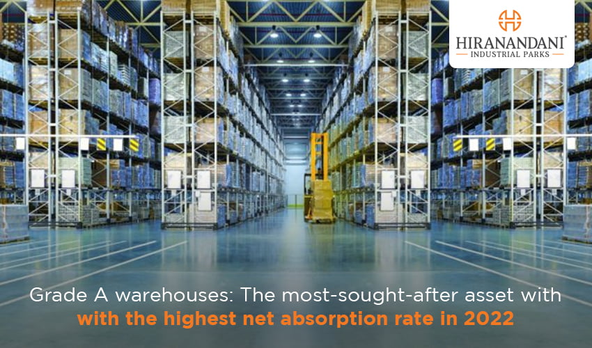 Top-Rated Grade A warehouses Highest Absorption in 2022