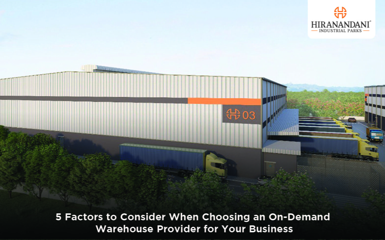 Factors to Consider When Selecting an On-Demand Warehouse Provider