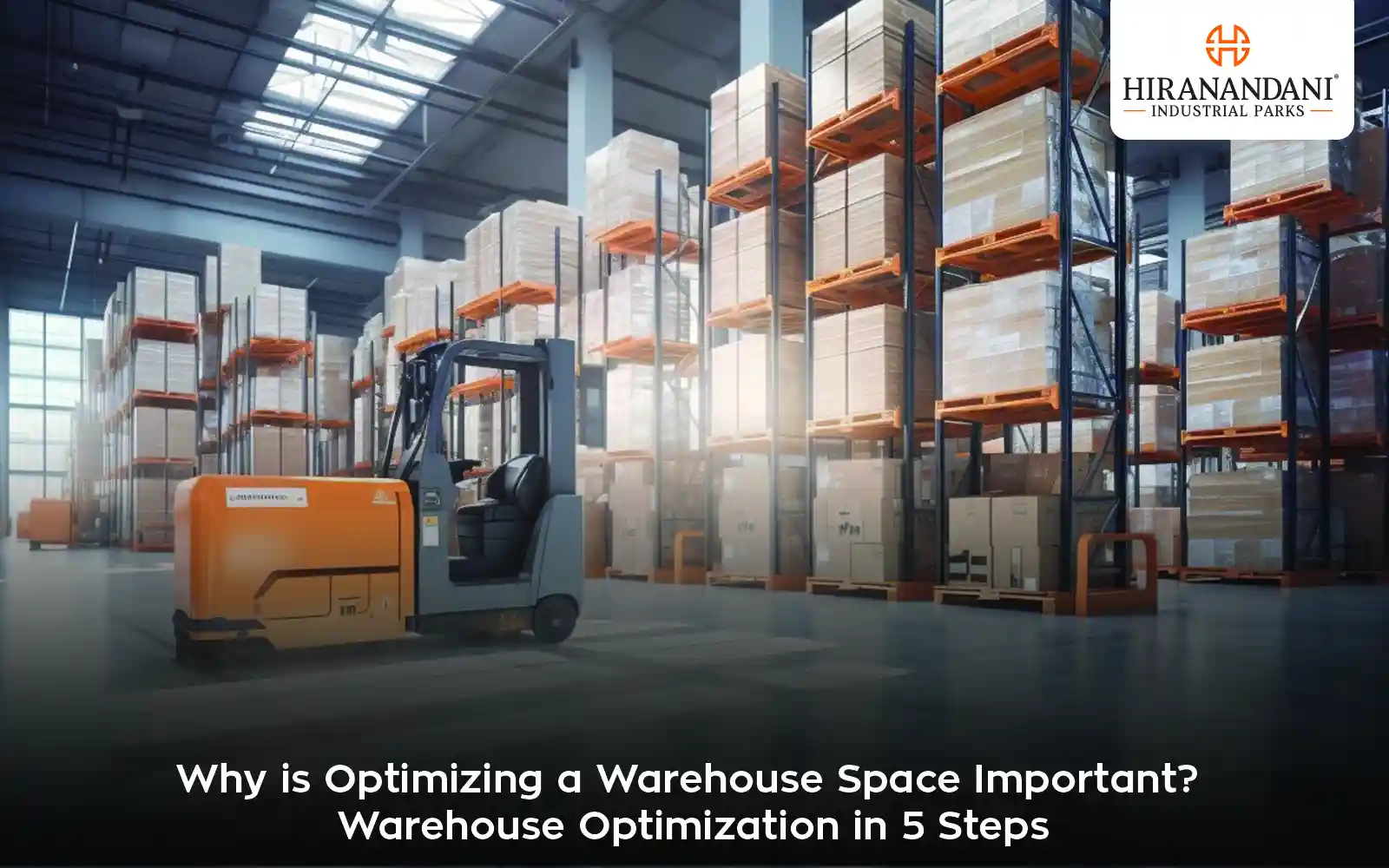 Strategic Warehousing:5 Steps to Optimize Your Warehouse Space